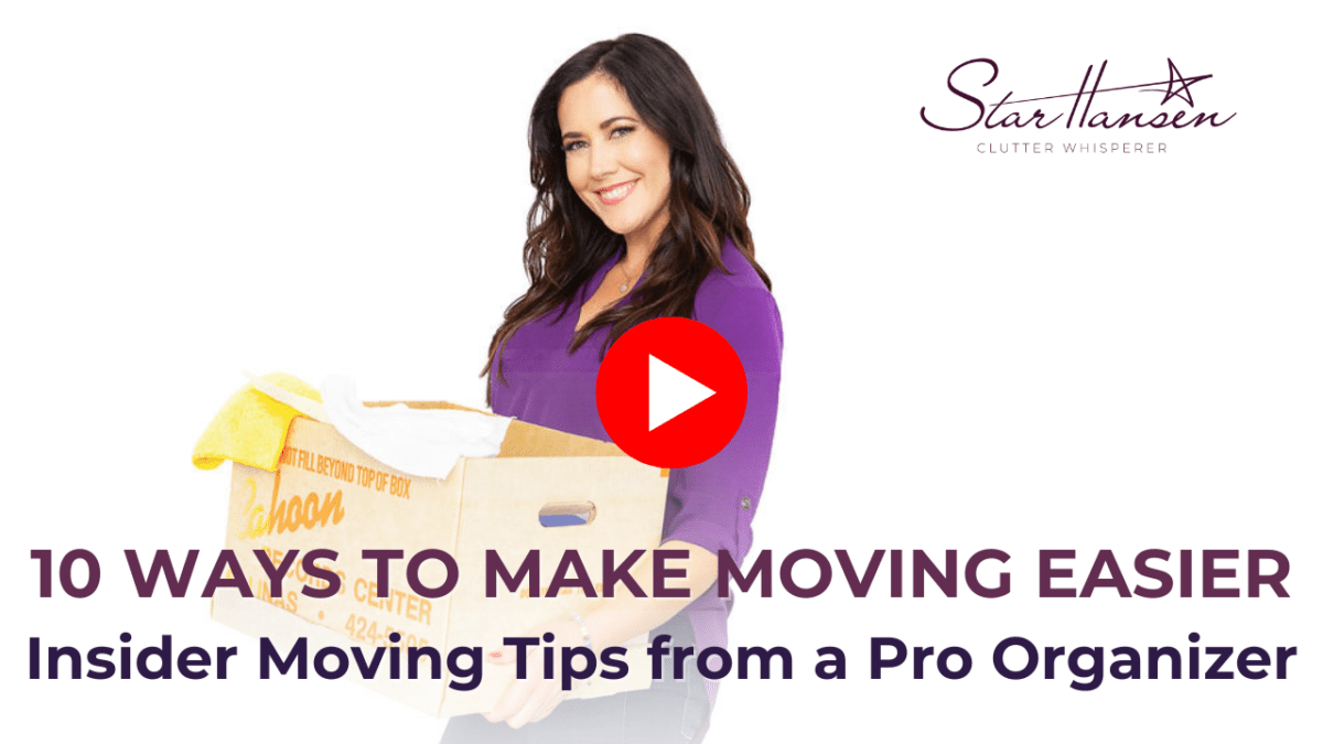 10 Ways to Make Moving Easier: Insider Moving Tips from a Pro Organizer ...